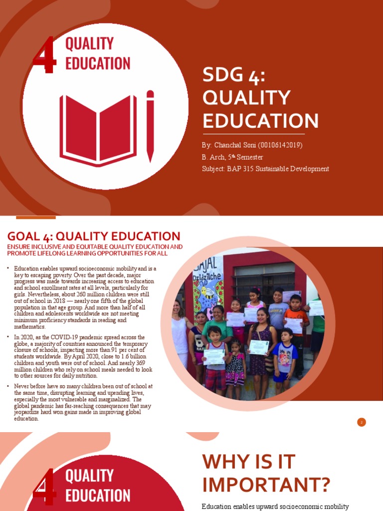 SDG 4: Quality Education: By: Chanchal Soni (00106142019) B. Arch, 5 ...