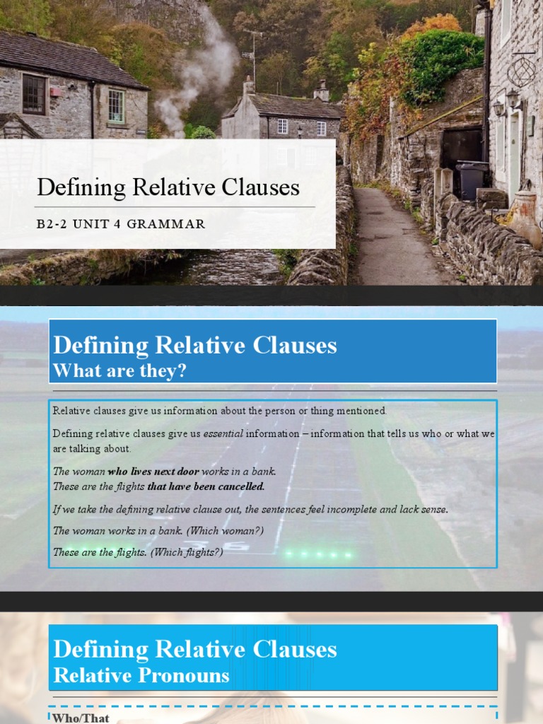 Defining Relative Clauses: B2-2 Unit 4 Grammar | PDF | Clause | Syntax