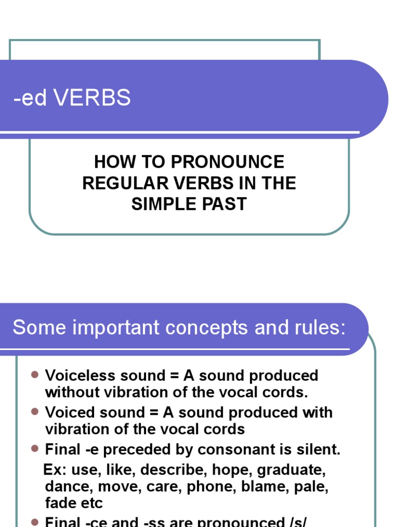 Ed VERBS: How To Pronounce Regular Verbs in The Simple Past | PDF ...