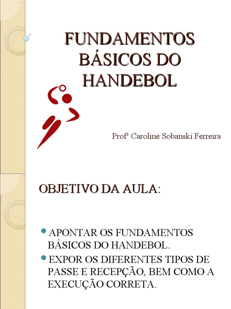 Fundamentos Básicos Do Handebol | PDF