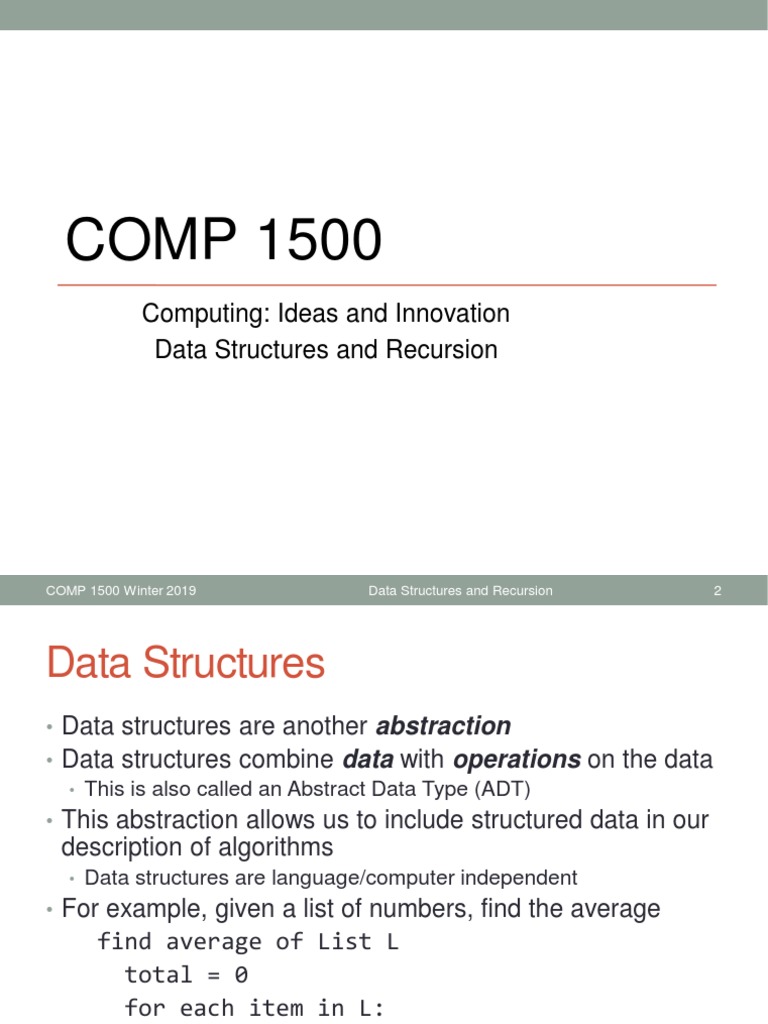 COMP 1500: Computing: Ideas and Innovation Data Structures and Recursion | PDF | Array Data ...