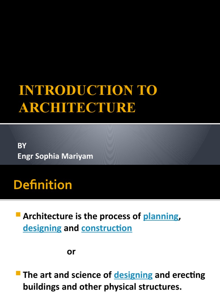 Introduction to Architecture Overview | PDF | Architect | Design