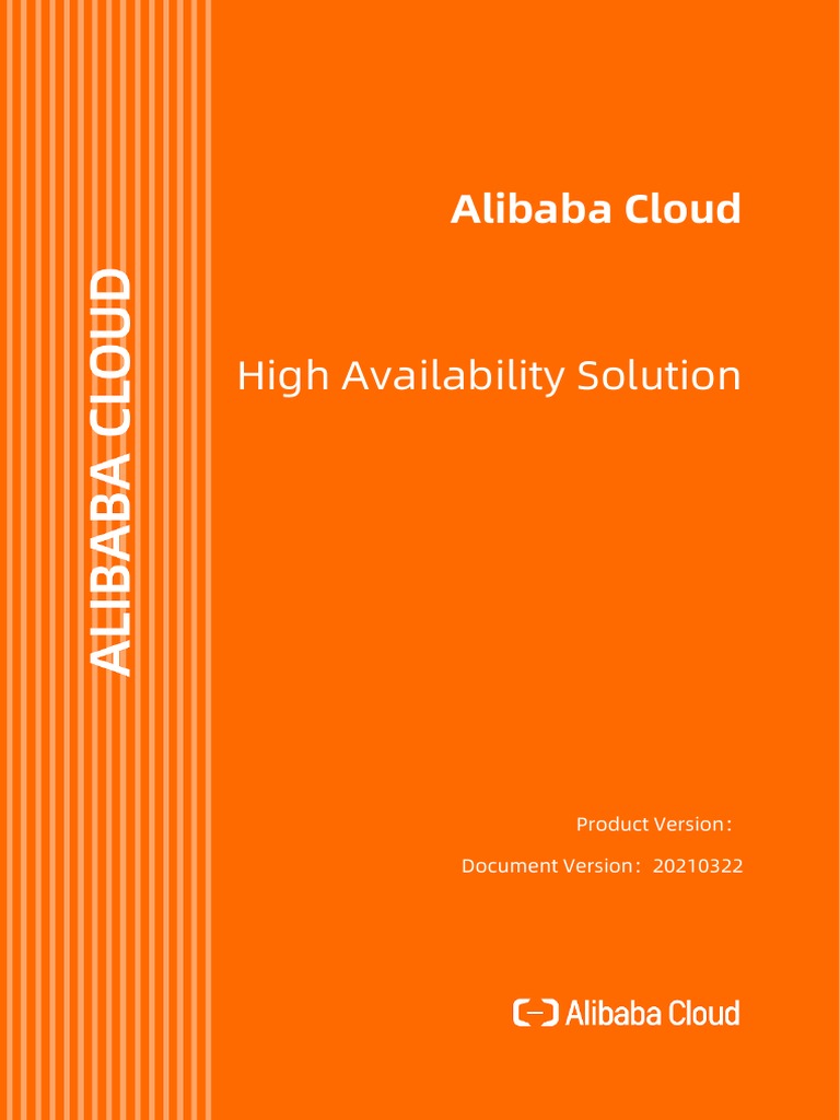 Alibaba Cloud Solution High Availability Solution 20210322-Updated ...