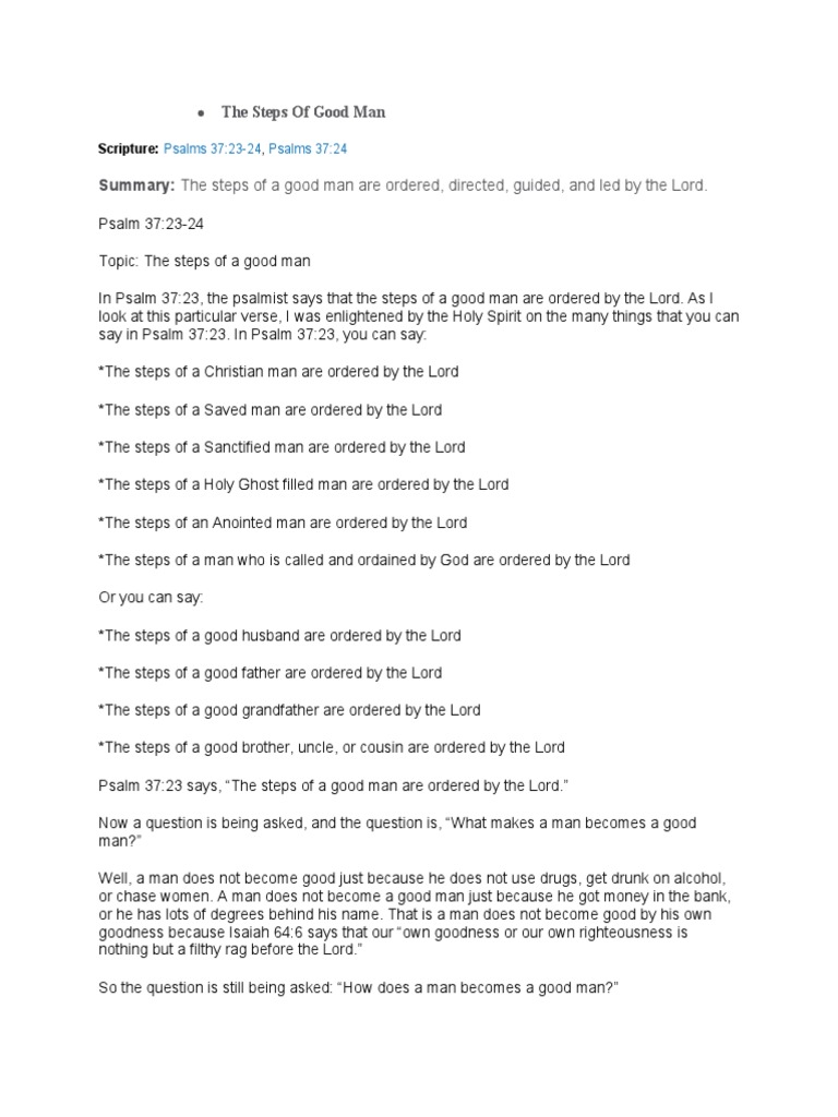 Summary: The Steps of A Good Man Are Ordered, Directed, Guided, and Led ...