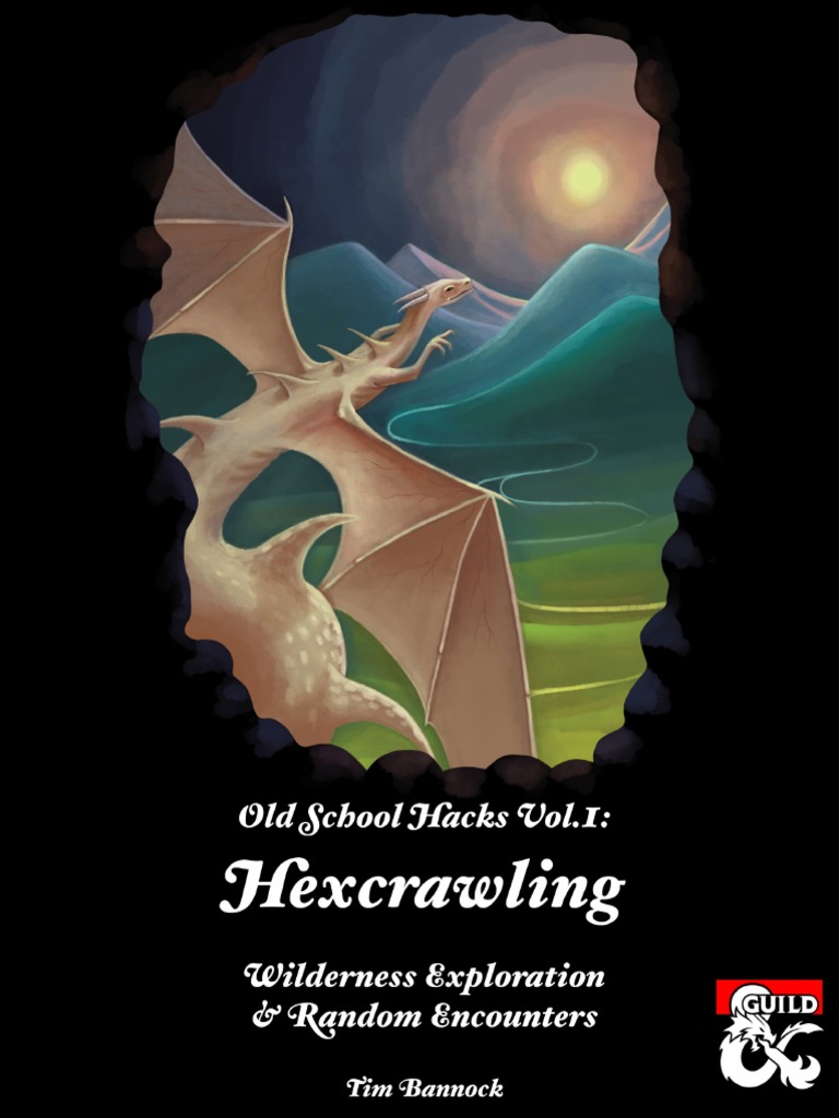 Old School Hex Crawling Hacks | PDF | Dungeons & Dragons | Forgotten Realms
