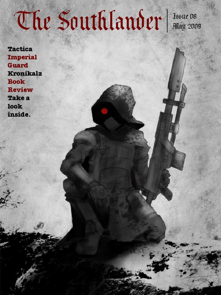 The Southlander Issue 08 by The Southlander | PDF | Army | Infantry