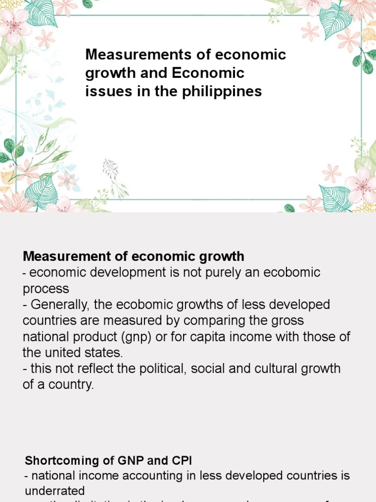 Measurements of Economic Growth and Economic Issues in The Philippines ...