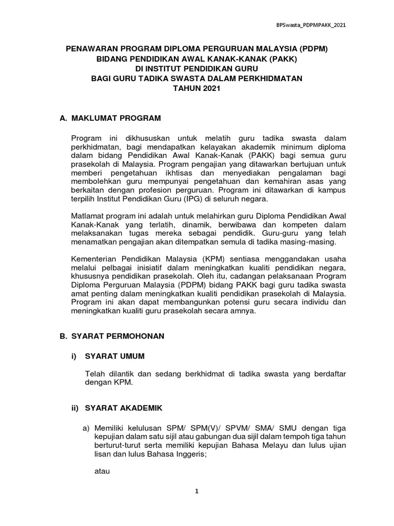 Program Diploma Perguruan Malaysia Pendidikan Awal Kanak Kanak (PDPM PAKK) Bagi Guru Tadika ...