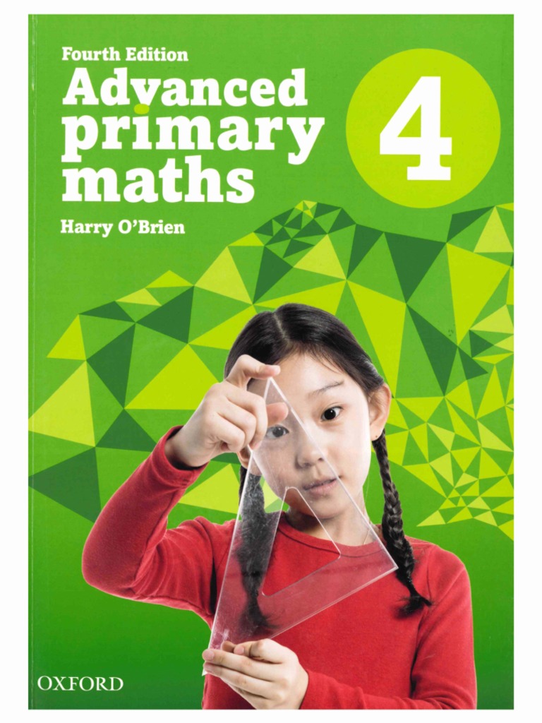 Advanced Primary Maths. 4 by Harry OBrien | PDF