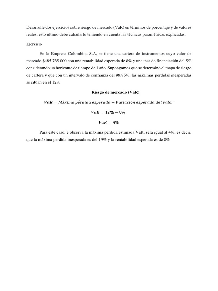 Cálculo del Valor en Riesgo (VaR) utilizando técnicas paramétricas para ...