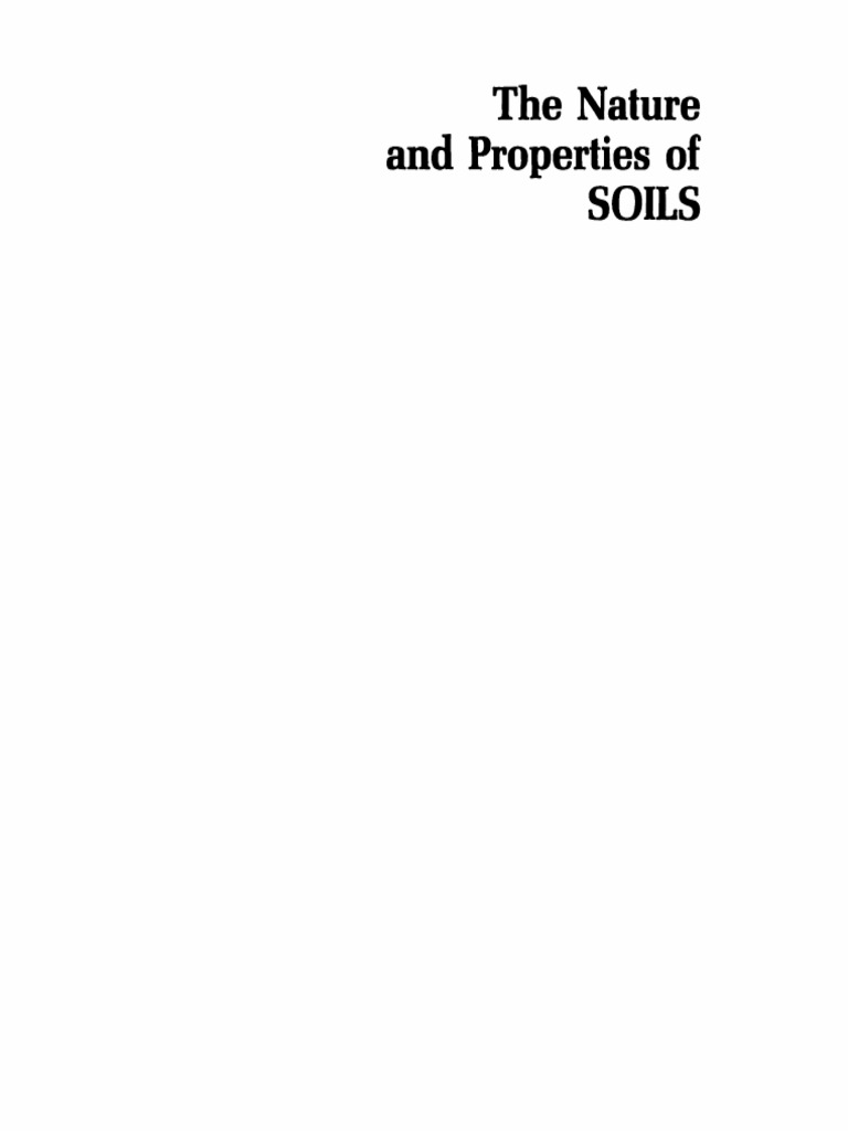 The Nature and Properties of Soil | PDF