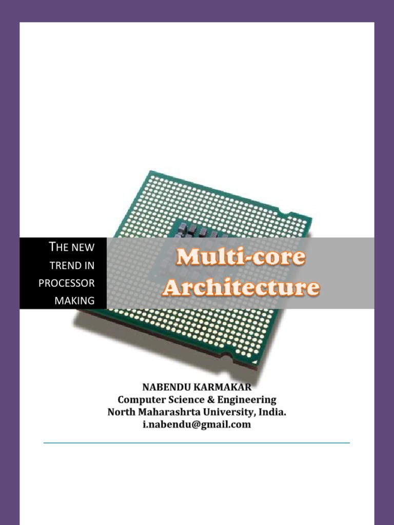 MultiCore Architecture | PDF | Multi Core Processor | Central Processing Unit