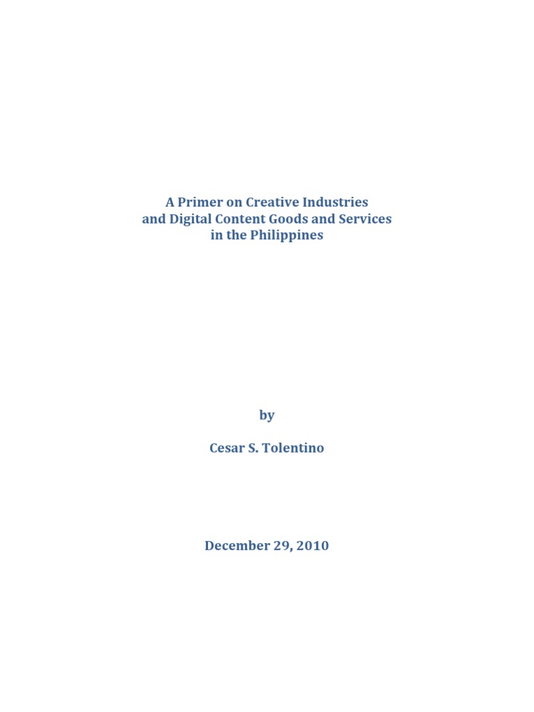 A Primer On Creative Industries and Digital Content Products and ...