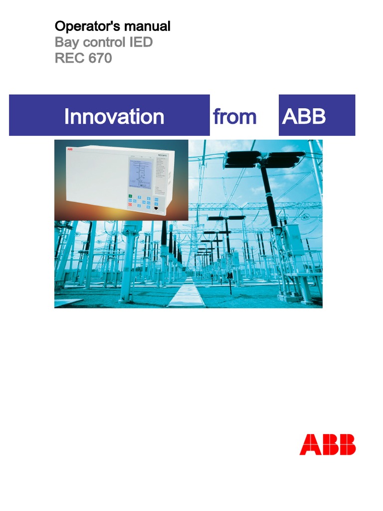 Innovation ABB: Bay Control IED REC 670 | PDF | Power Supply | Digital ...