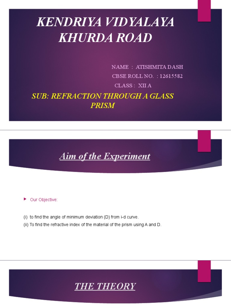 Kendriya Vidyalaya Khurda Road: Sub: Refraction Through A Glass Prism | PDF | Technology ...