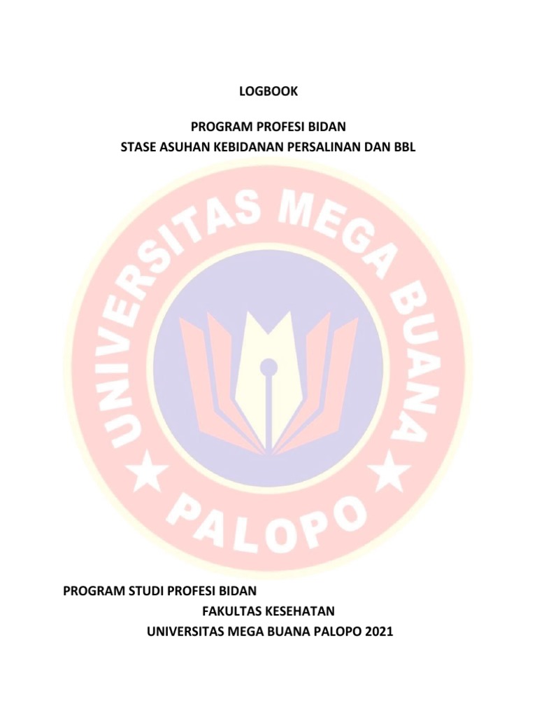 Logbook Program Profesi Bidan Stase Asuhan Kebidanan Persalinan Dan BBL | PDF | Sains & Matematika