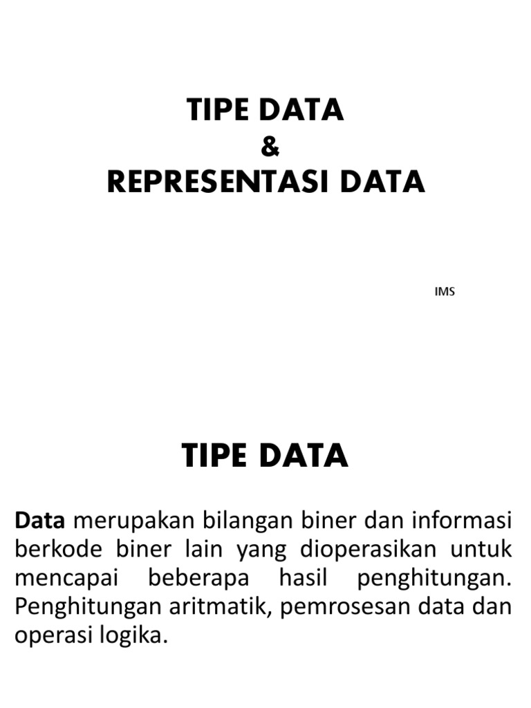 Representasi Data (Tipe Data, Representasi Fixed Point & Floating Point ...
