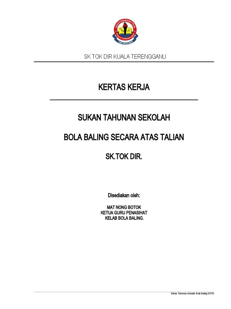 Kertas Kerja Program Pembangunan Sukan Bola Baling Secara Atas Talian 2021 | PDF
