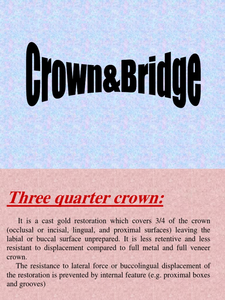 Three quarter crown preparation guidelines | PDF | Dentistry Branches ...
