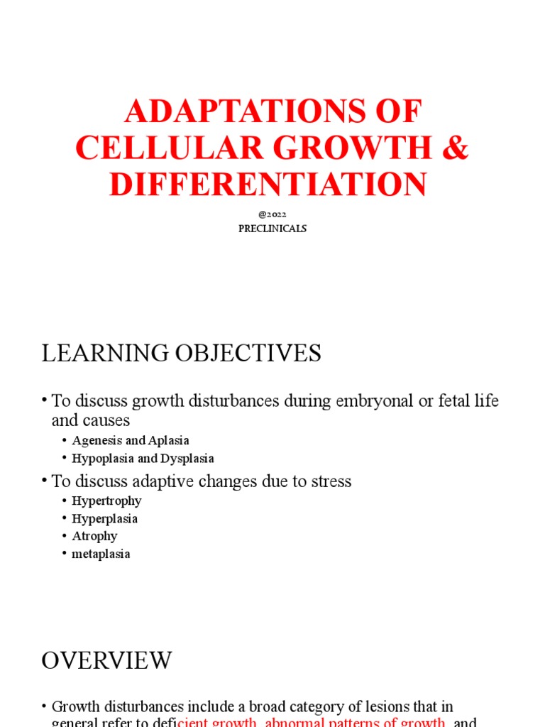 Adaptations of Cellular Growth & Differentiation: @2022 Preclinicals ...