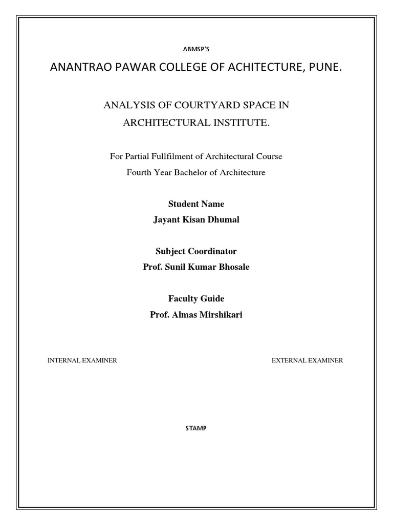 Anantrao Pawar College of Achitecture, Pune.: Analysis of Courtyard ...