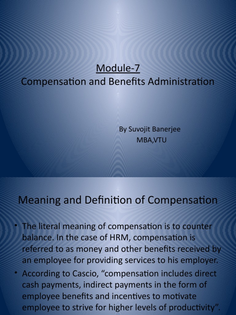 A Comprehensive Guide to Compensation and Benefits Administration | PDF ...