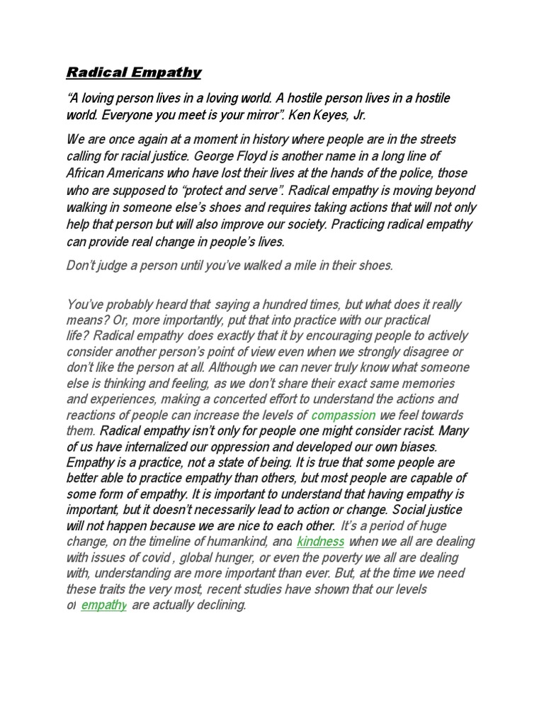 Radical Empathy "A Loving Person Lives in A Loving World. A Hostile Person Lives in A Hostile ...