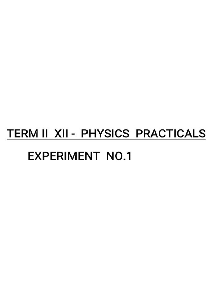 Physics Practicals - Experiment No.1 | PDF