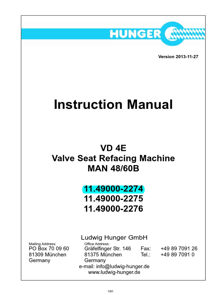 Instruction Manual: VD 4E Valve Seat Refacing Machine MAN 48/60B 11. ...