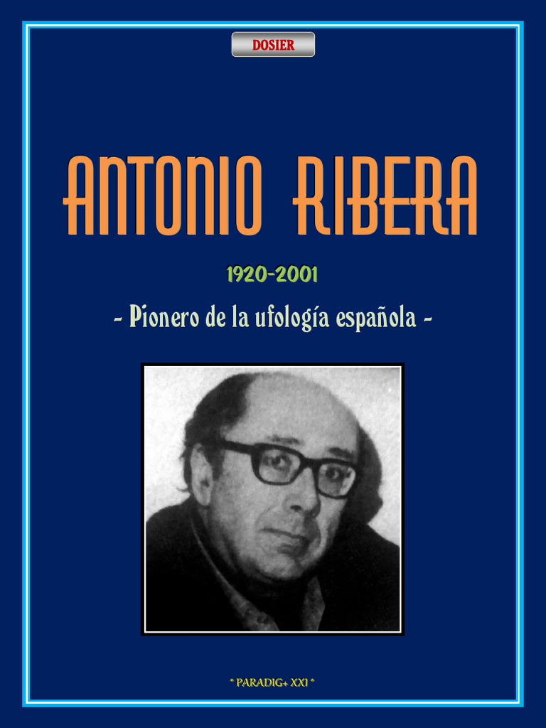ANTONIO RIBERA 1920-2001 (Dosier Paradig+ XXI) | PDF | Objeto volador ...