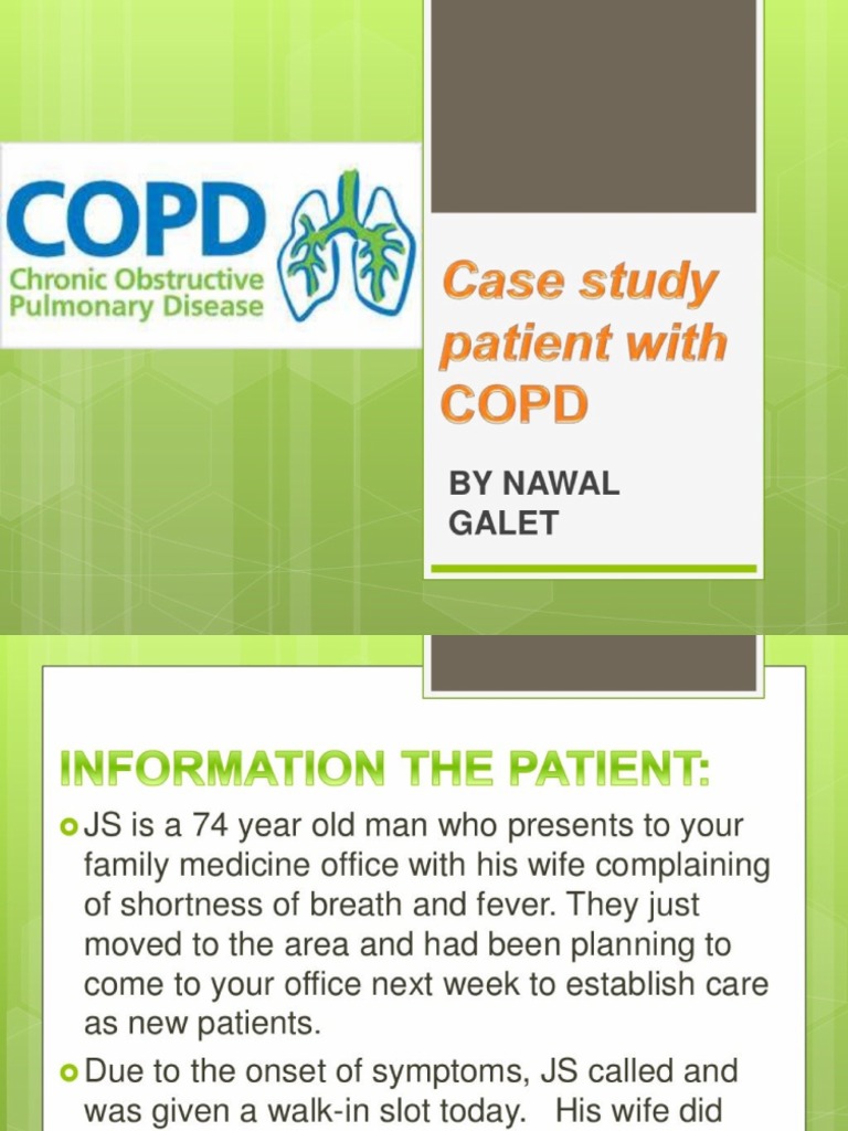 Case Study Patient With Copd | PDF | Chronic Obstructive Pulmonary ...