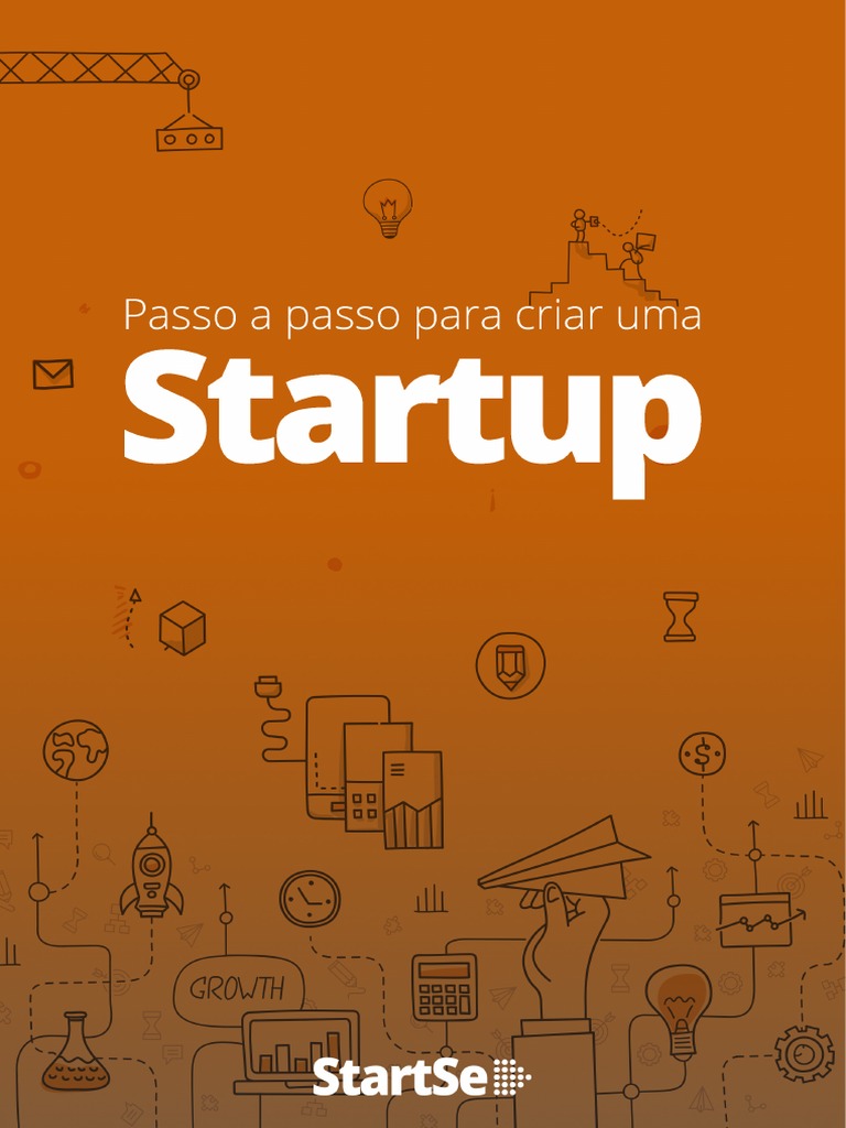 Criando uma Startup: Guia Completo | PDF | Empresa Startup ...