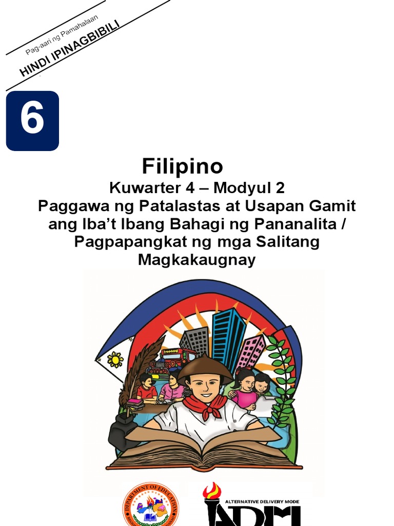 Filipino 6 q4 Module 2 Paggawa NG Patalastas at Usapan Gamit Ang Iba ...