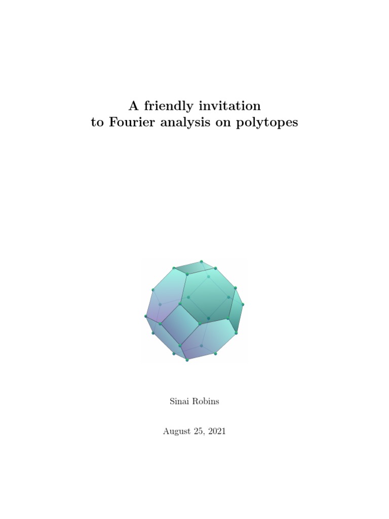 Fourier Analysis On Polytopes | PDF | Integral | Fourier Transform