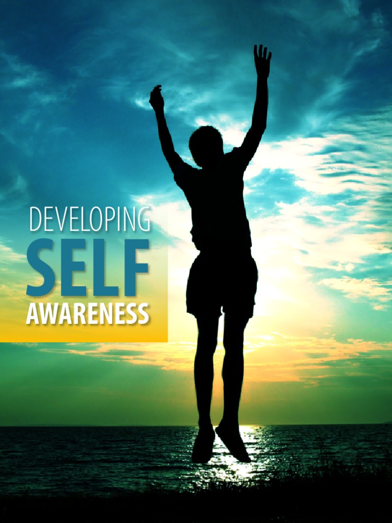Developing Self Awareness | PDF | Self Awareness | Extraversion And Introversion