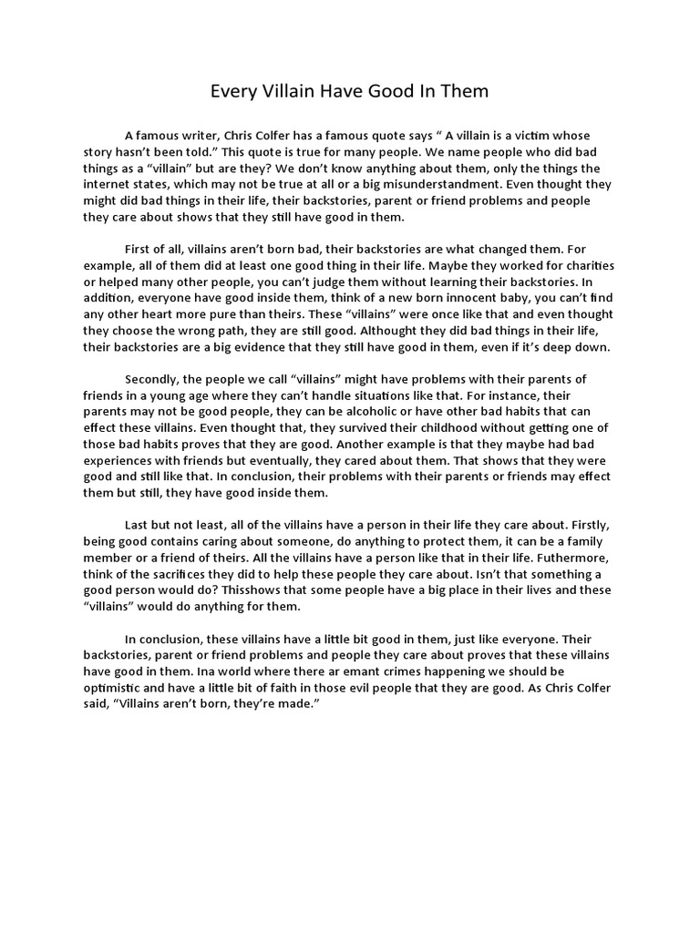 MS Very Old Essay 2: Every Villain Have Good Inside Them | PDF