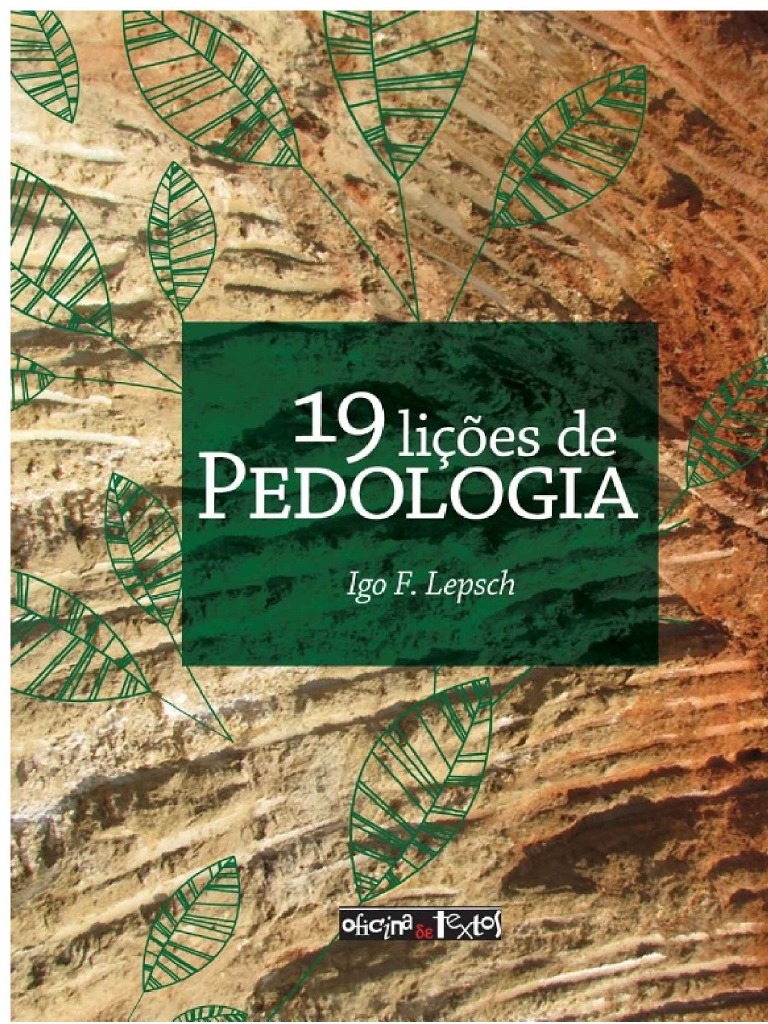 19 Lições Da Pedologia - Igo F. Lepsch | PDF