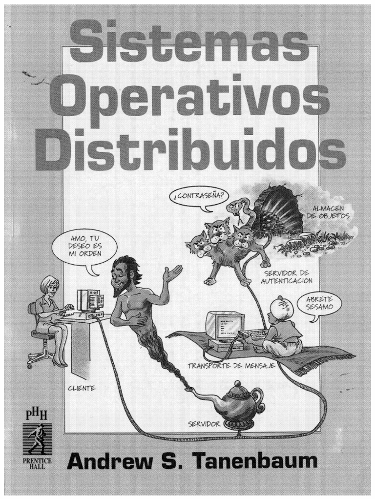 Sistemas Operativos Distribuidos by Andrew S. Tanenbaum | PDF