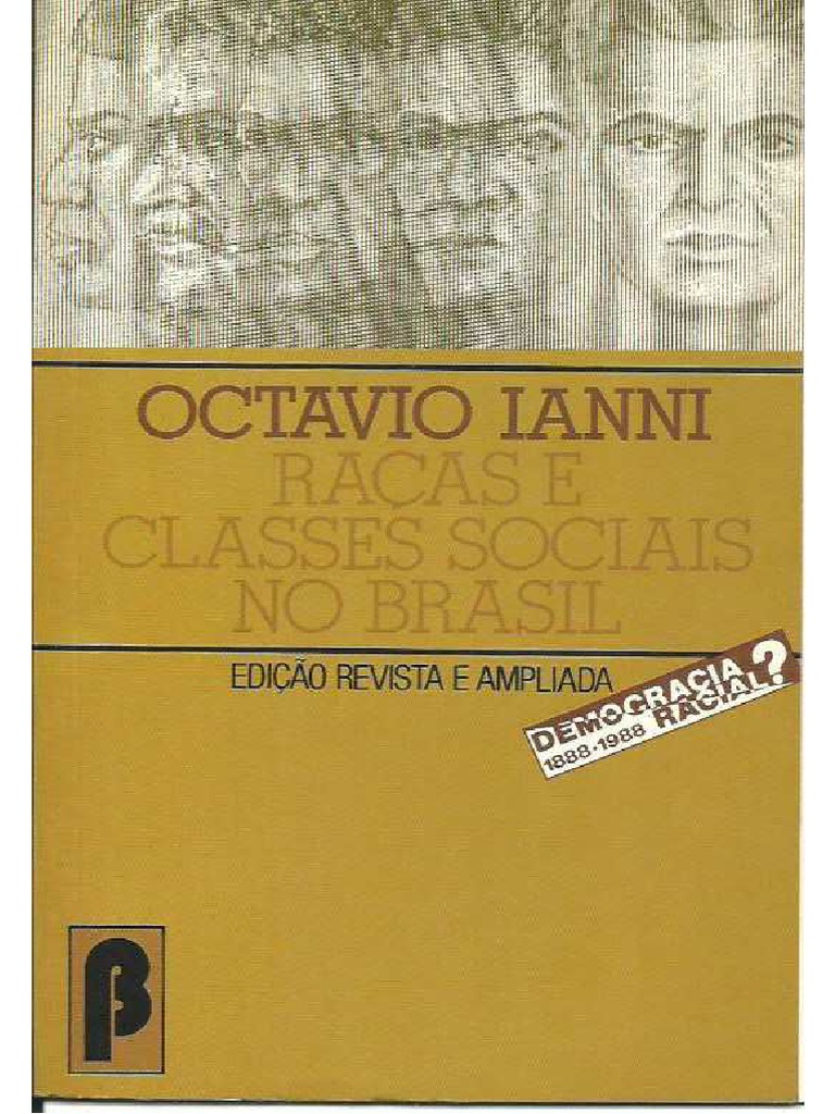 IANNI Octavio Raças e Classes Sociais No Brasil (Brasiliense 1987) | PDF