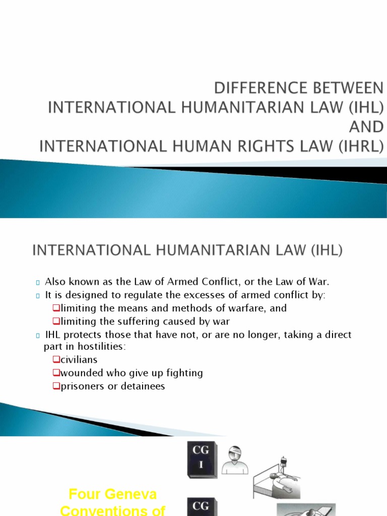 Difference Between IHL and IHRL | PDF | International Humanitarian Law ...