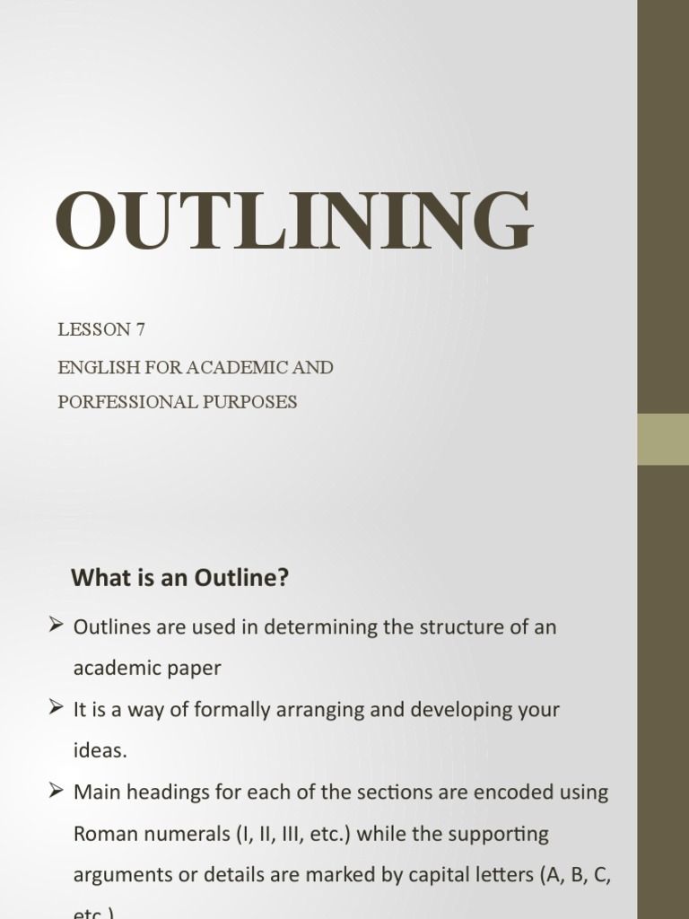 Outlining: Lesson 7 English For Academic and Porfessional Purposes ...