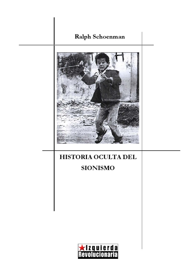 Historia Oculta Del Sionismo - Ralph Schoenman | PDF | sionismo ...