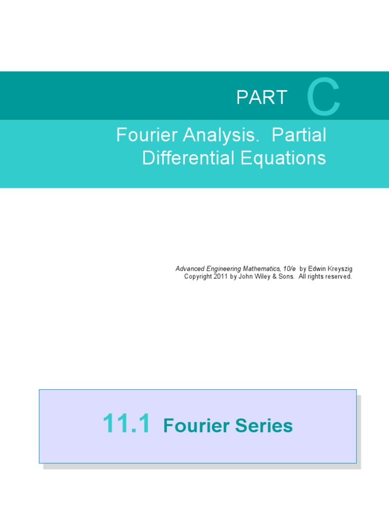 Fourier Analysis. Partial Differential Equations: Advanced Engineering ...