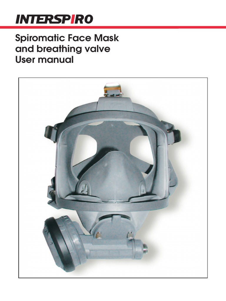 Spiromatic Face Mask and Breathing Valve User Manual | PDF | Valve ...