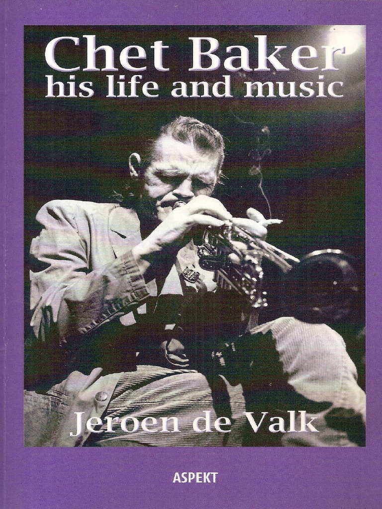 Chet Baker His Life and Music | PDF