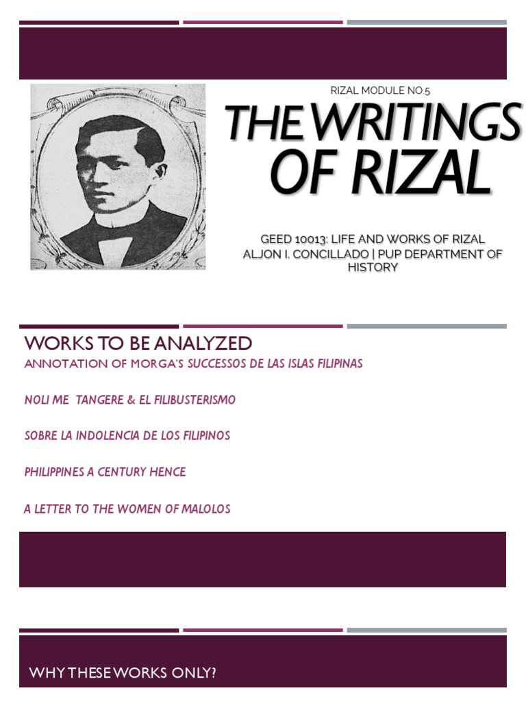 Rizal PPT 6-The Works of Rizal | PDF | Philippines