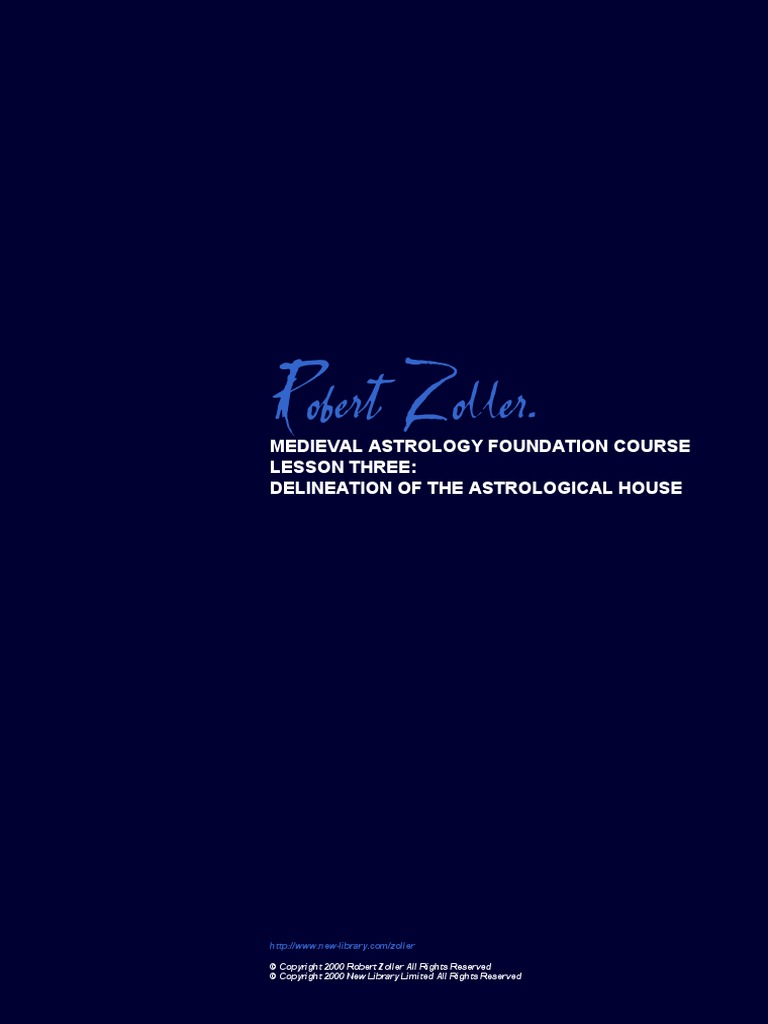 Robert Zoller.: Medieval Astrology Foundation Course Lesson Three ...