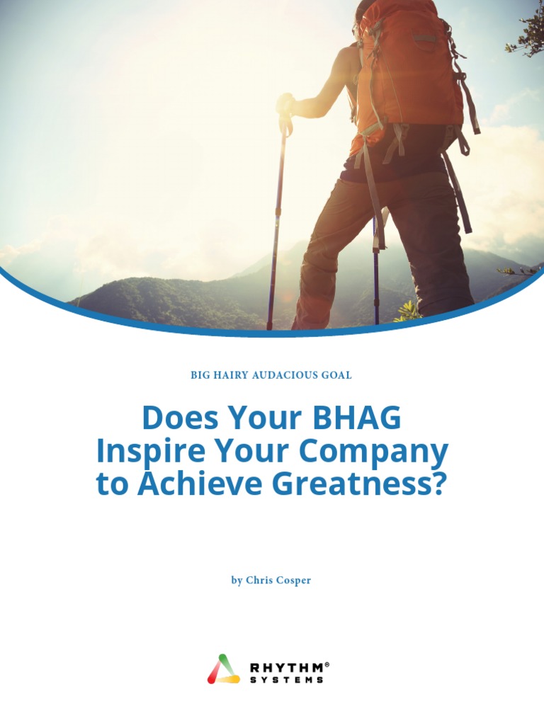 Big Hairy Audacious Goal Guide | PDF | Innovation | Goal
