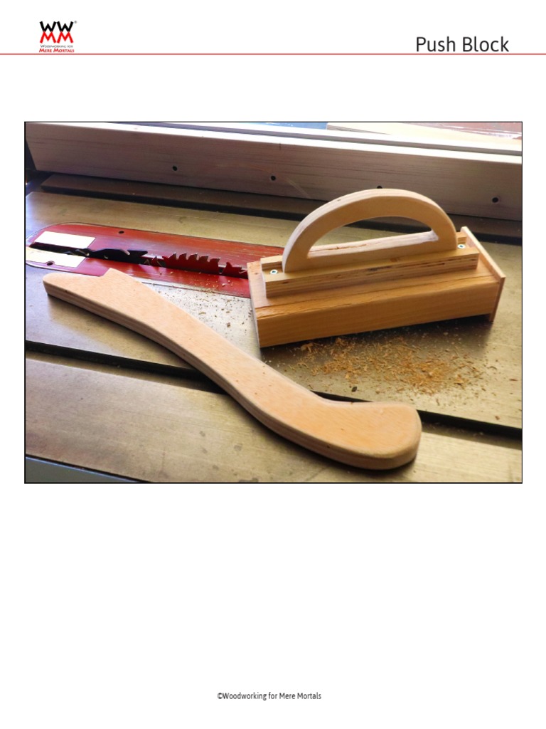 Push Block: ©woodworking For Mere Mortals | PDF