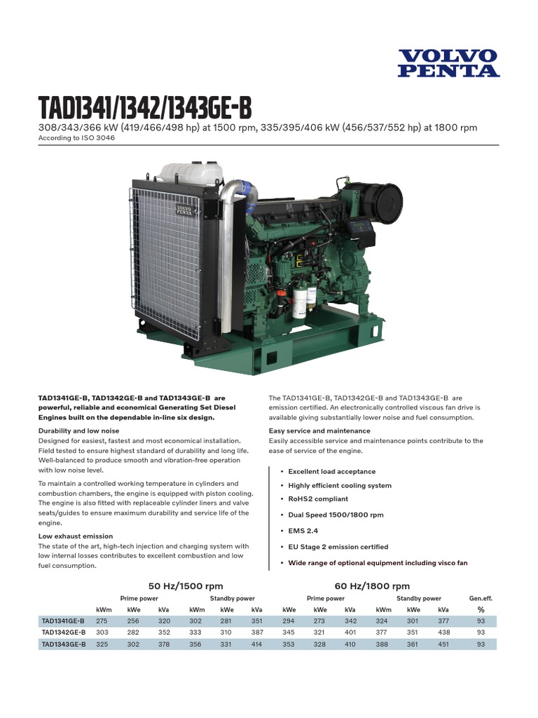 tAD1341/1342/1343ge-B: 308/343/366 KW (419/466/498 HP) at 1500 RPM, 335 ...